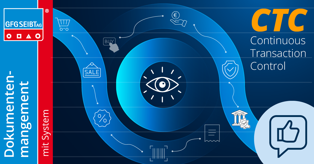 CTC – Continuous Transaction Control - GFG SEIBT AG: Digitales Dokumentenmanagement für Bayerns ...